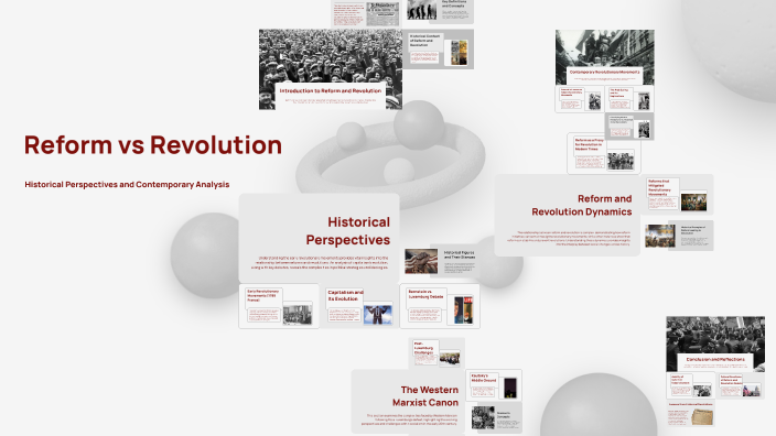 Reform vs Revolution by Den on Prezi
