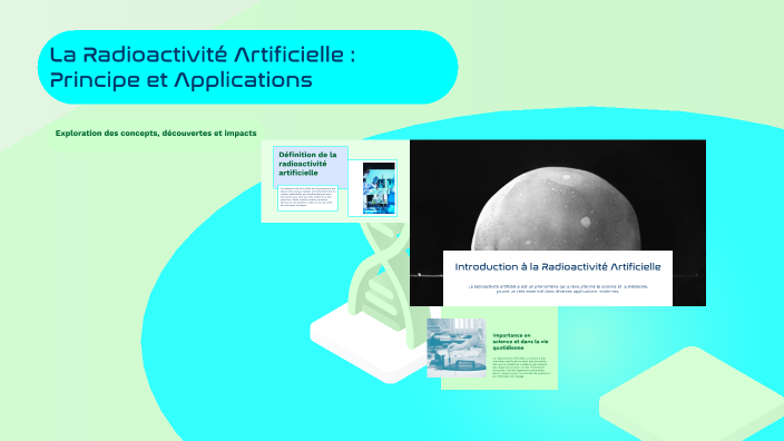 La Radioactivité Artificielle : Principe et Applications by mimi gg on ...