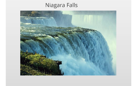 Niagara Falls: Example of Erosion by Sophie Barno on Prezi