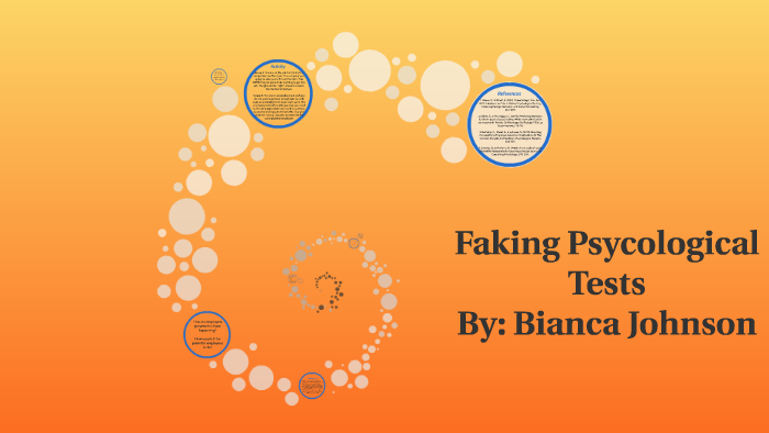 Faking Psychological Tests by Bianca Johnson on Prezi