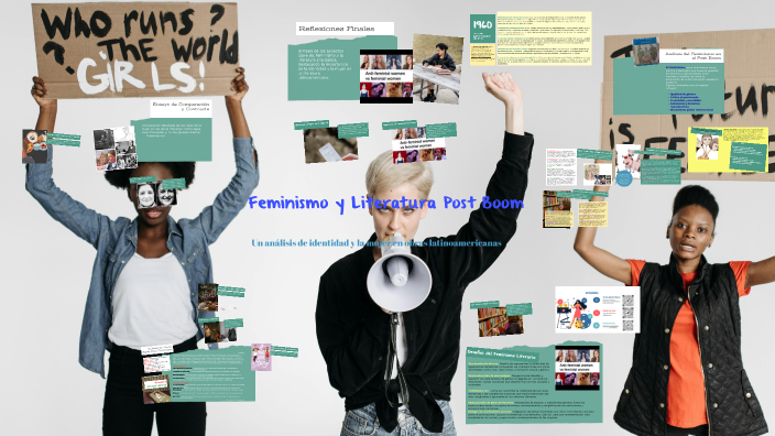 El Feminismo en la Literatura Post Boom by Andreina Hernandez on Prezi