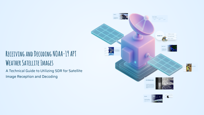 Receiving and Decoding NOAA-18 APT Weather Satellite Images by Aarya ...