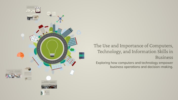 The Use and Importance of Computers, Technology, and Information Skills ...
