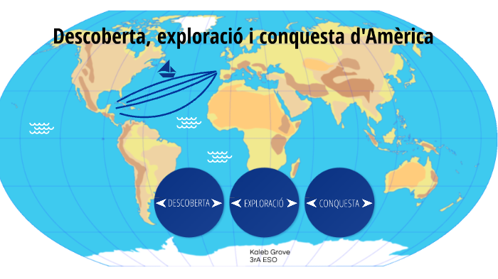 DescobrimentAmèrica_KalebGrove by Kaleb Grove on Prezi