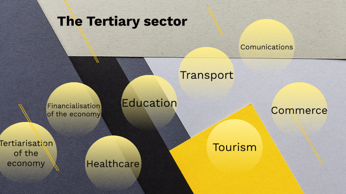 tertiary sector by Lucas Jankeje on Prezi
