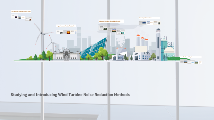 Studying and Introducing Wind Turbine Noise Reduction Methods by Amin ...