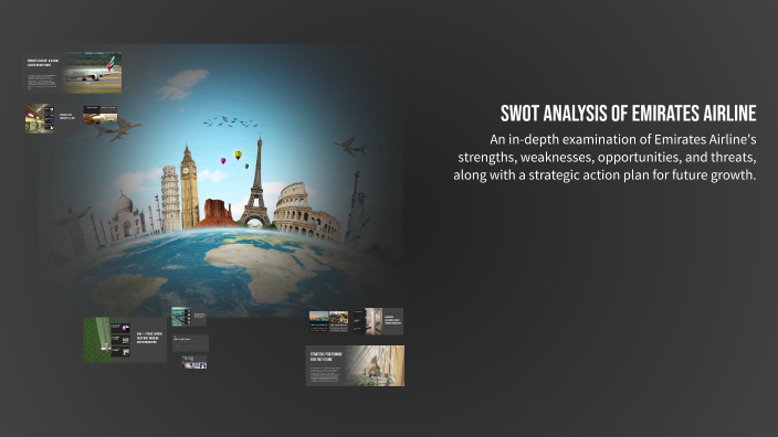 SWOT Analysis of Emirates Airline by ARMAAN NAUSHAD on Prezi