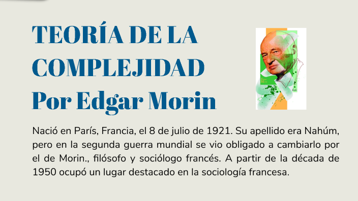 TEORIA DE LA COMPLEJIDAD by MARIA EUGENIA COPA GUZMAN on Prezi