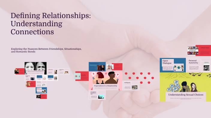 Defining Relationships: Understanding Connections by holesha hanson on ...