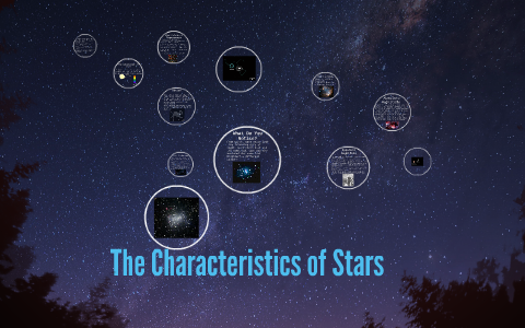 The Characteristics of Stars by Jessica Lobb on Prezi