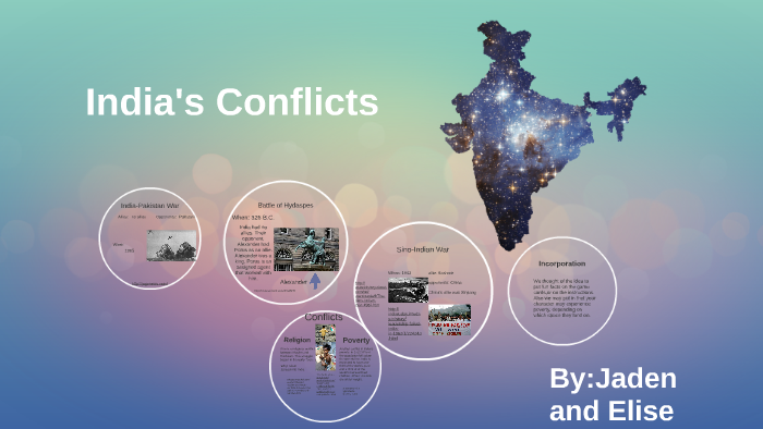 India's Conflicts by Elise Rivera on Prezi