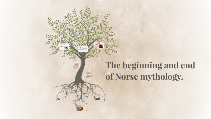 The beginning and end of Norse mythology. by Eugenio Ruiz on Prezi