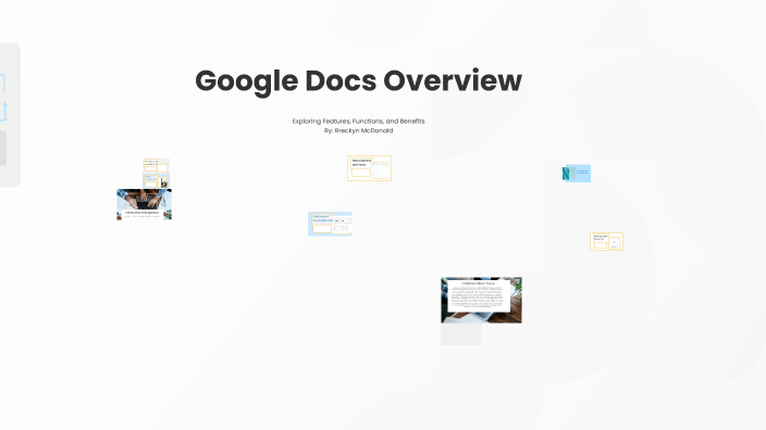 Google Docs Overview by Breckyn McDonald on Prezi