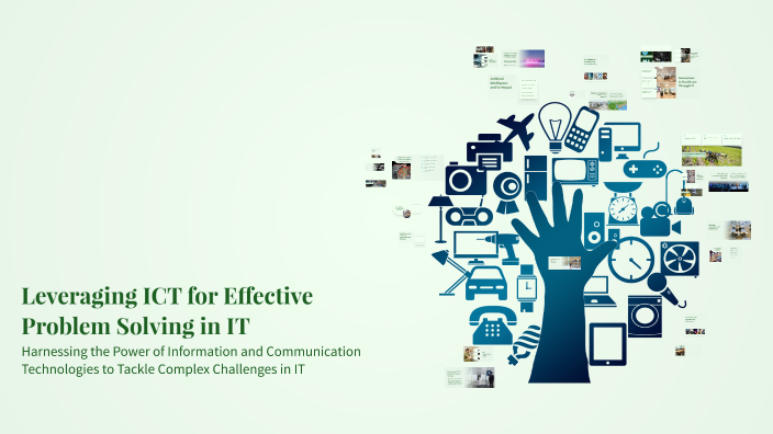 Leveraging ICT for Effective Problem Solving in IT by Melody Baclayo on ...