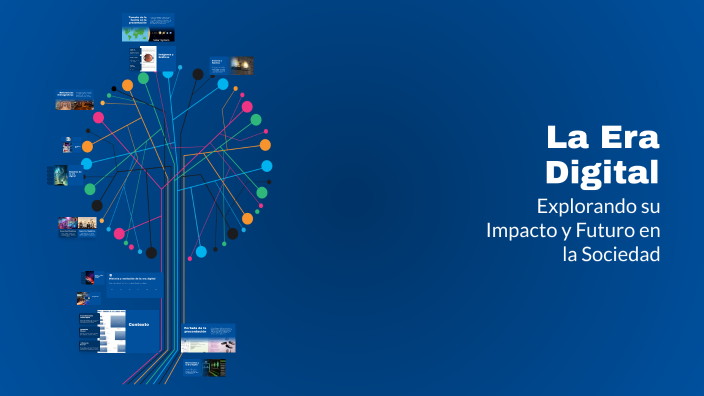 La Era Digital by Yazveck Alcocer on Prezi