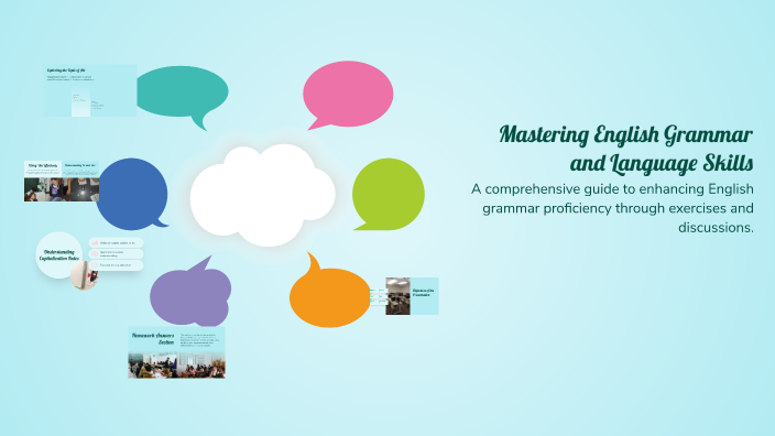 Mastering English Grammar and Language Skills by ANAN Omar on Prezi