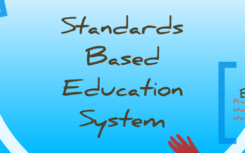 Five Essential Elements of Standards Based Education System by jerry ...