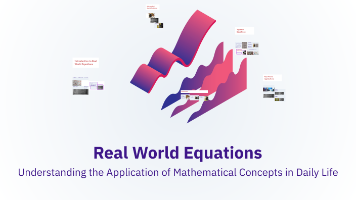 Real World Equations by Eddie Mendoza on Prezi