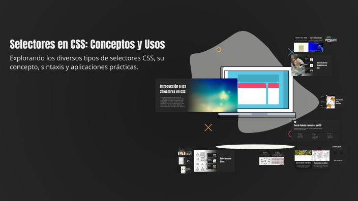 Selectores en CSS: Conceptos y Usos by jesus Flores Galarza on Prezi