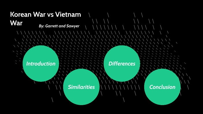Korean War vs Vietnam War by Sawyer West on Prezi