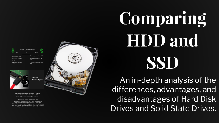 Comparing HDD and SSD: A Comprehensive Overview by Natalie Baker on Prezi