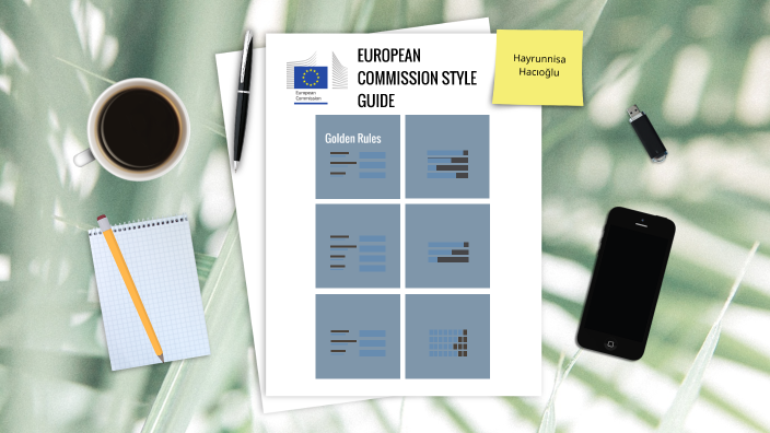 European Commission Style Guide by hayrunnisa hacıoğlu on Prezi