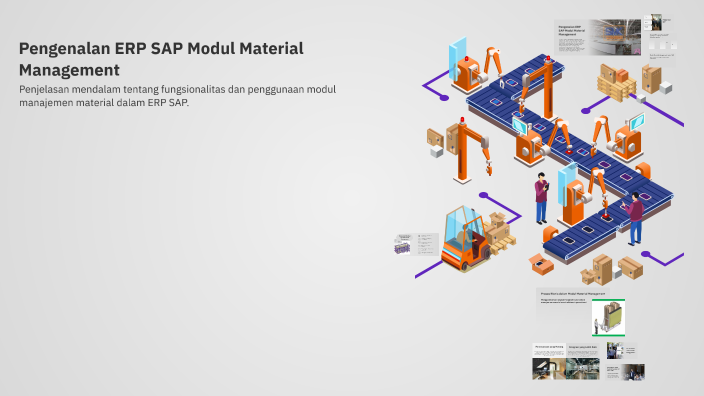 Pengenalan ERP SAP Modul Material Management by Hemas Bachtiar on Prezi
