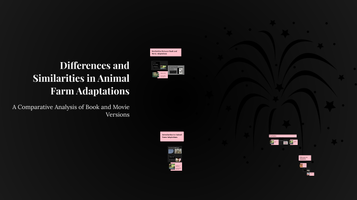 Differences and Similarities in Animal Farm Adaptations by Mckaylin ...