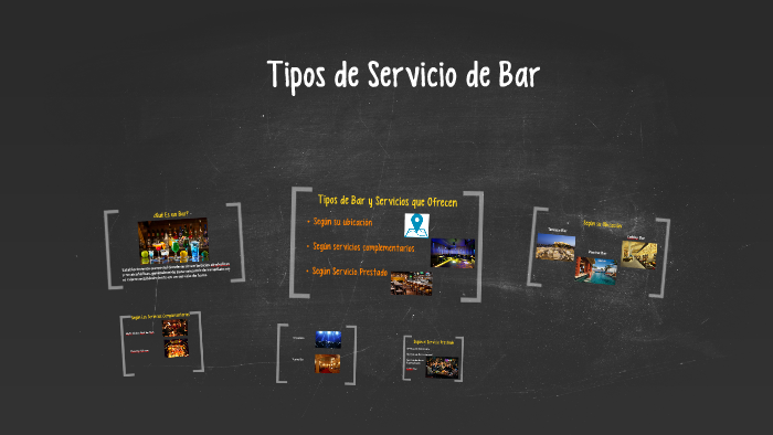 Tipos de Servicio de Bar by Manuel José Reyes Castro on Prezi