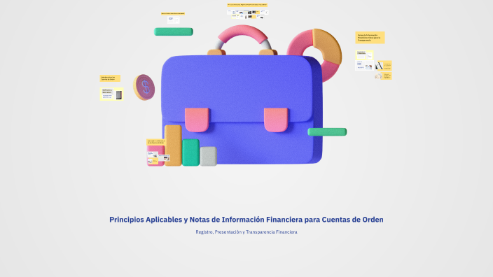 Principios Aplicables y Notas de Información Financiera para Cuentas de ...