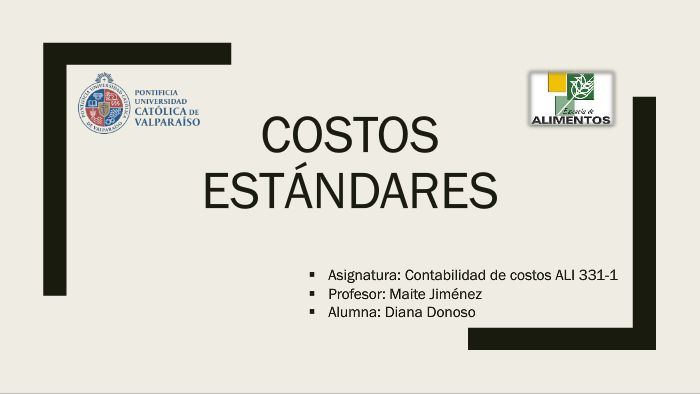 Costo estándar vs Costo real by Ðianita Camila on Prezi