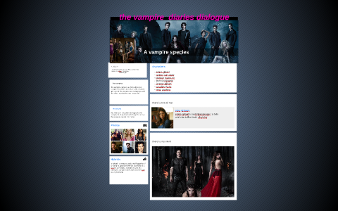 the vampire diaries dialogue by rebecca glover on Prezi