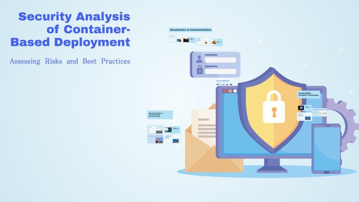 Security Analysis of Container-Based Deployment by Ivan Khabrenko on Prezi