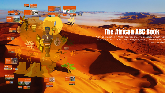 The African ABC Book by Garrett Pickett on Prezi
