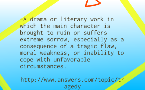 What is TRAGEDY? by mike cocjin on Prezi