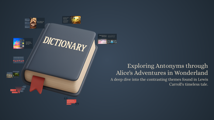 Exploring Antonyms through Alice's Adventures in Wonderland by Айша ...