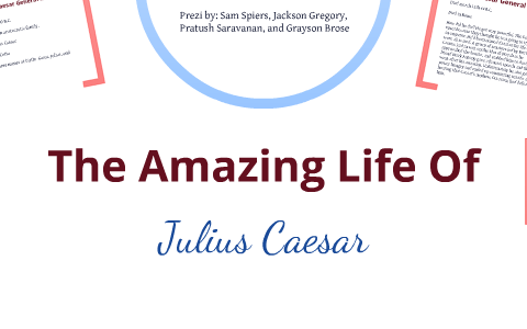 Julius Caesar by Sam Spiers on Prezi