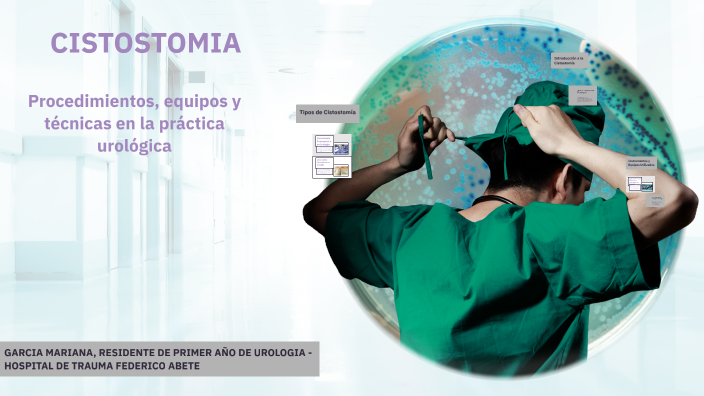 Cistostomía en Urología by mariana garcia on Prezi
