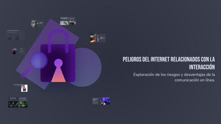 Peligros del Internet Relacionados con la Interacción by ADOLFO RAMON ...
