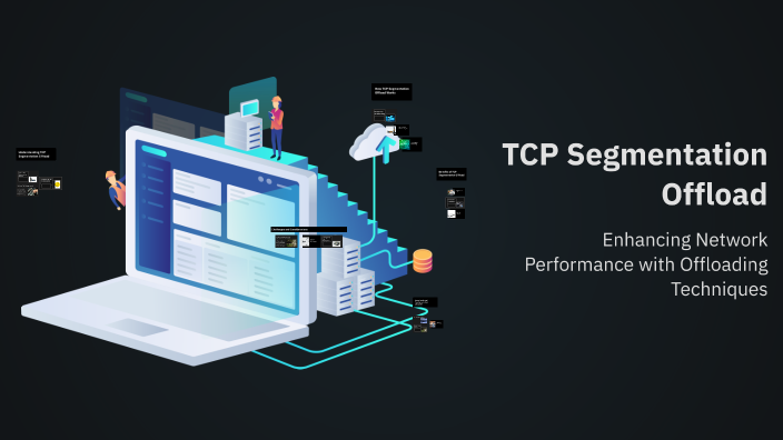 TCP Segmentation Offload by Vas antha on Prezi