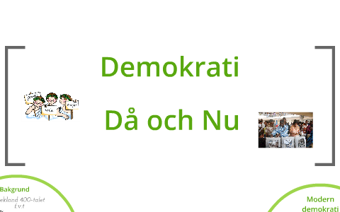 Demokrati by Kristoffer Tarberg on Prezi