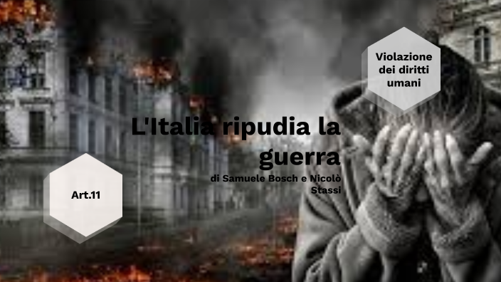 UDA Art.11 e guerra by samuele bosch on Prezi