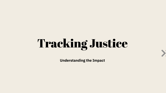 Tracking Justice by Julian Anton on Prezi
