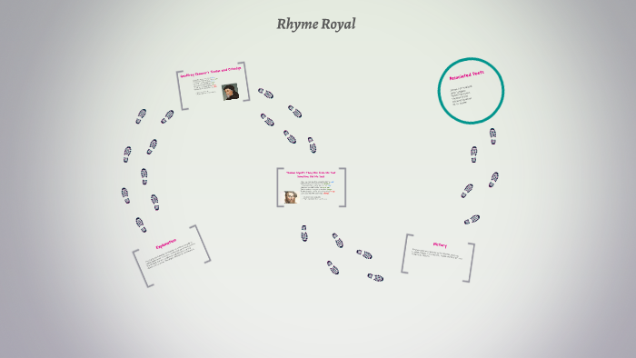 Rhyme Royal by Morgan Morris on Prezi