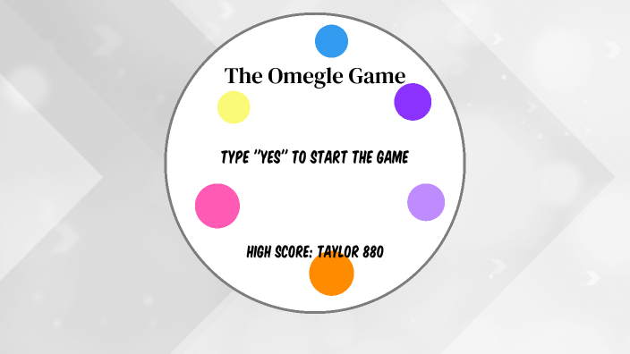 The Omegle Game by Bob Joe on Prezi