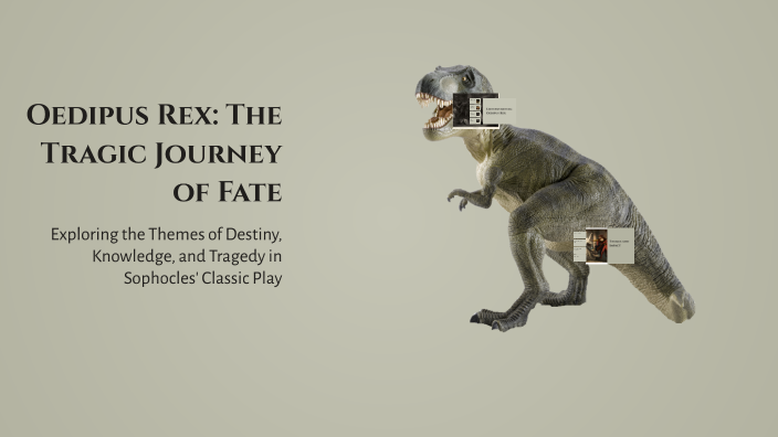 Oedipus Rex: The Tragic Journey of Fate by Asheque Mari on Prezi