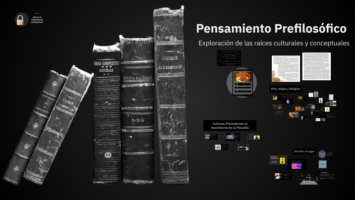 Pensamiento Prefilosófico by Wendy LP on Prezi