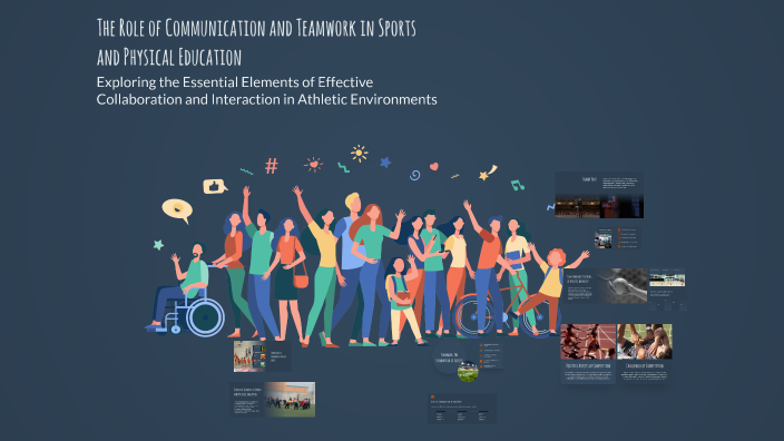 The Role of Communication and Teamwork in Sports and Physical Education ...