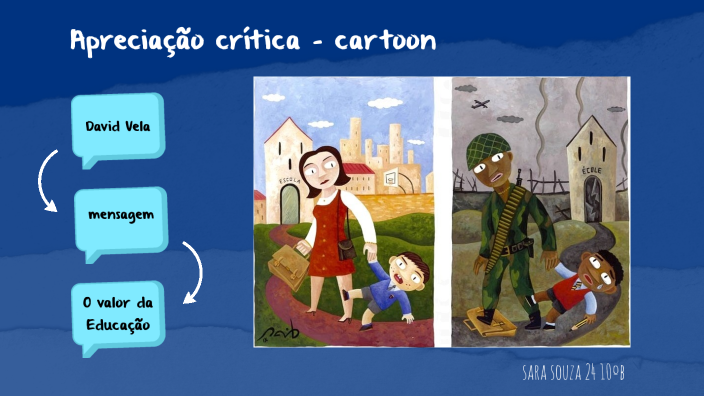Apreciação crítica - cartoon by sara souza on Prezi