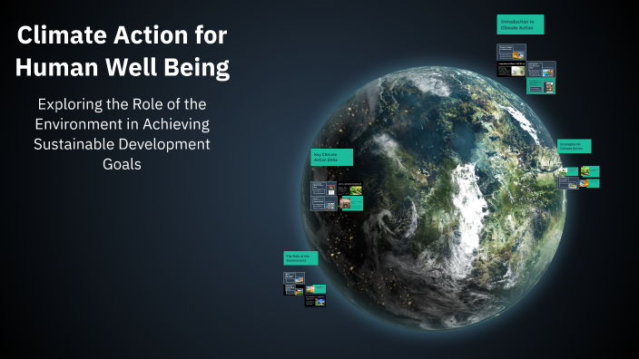 Climate Action for Human Well Being by Ronan Cooney on Prezi
